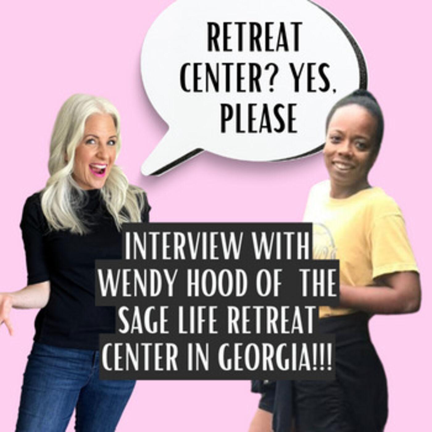 #34 Get Refreshed at the Sage Life Retreat Center! Special Event June ...