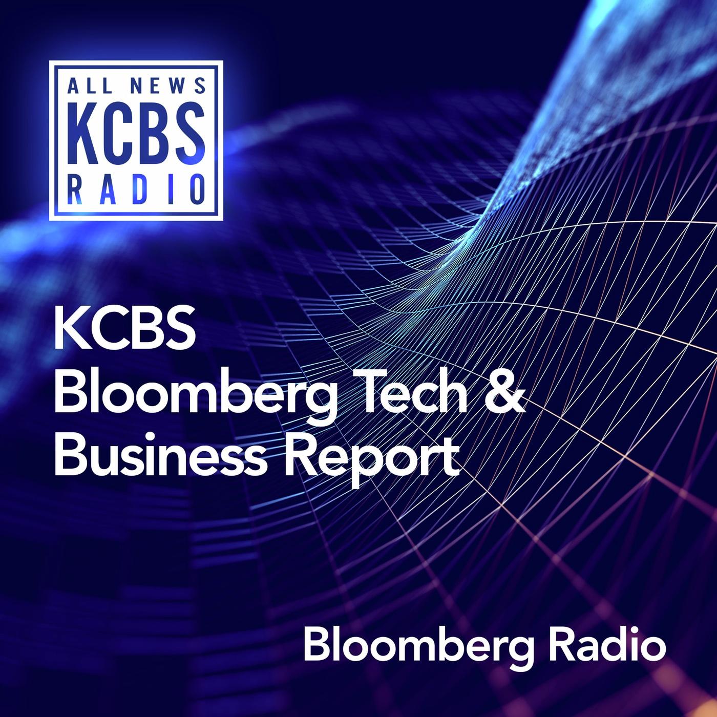 KCBS Bloomberg Tech and Business Report (podcast) - Audacy | Listen Notes