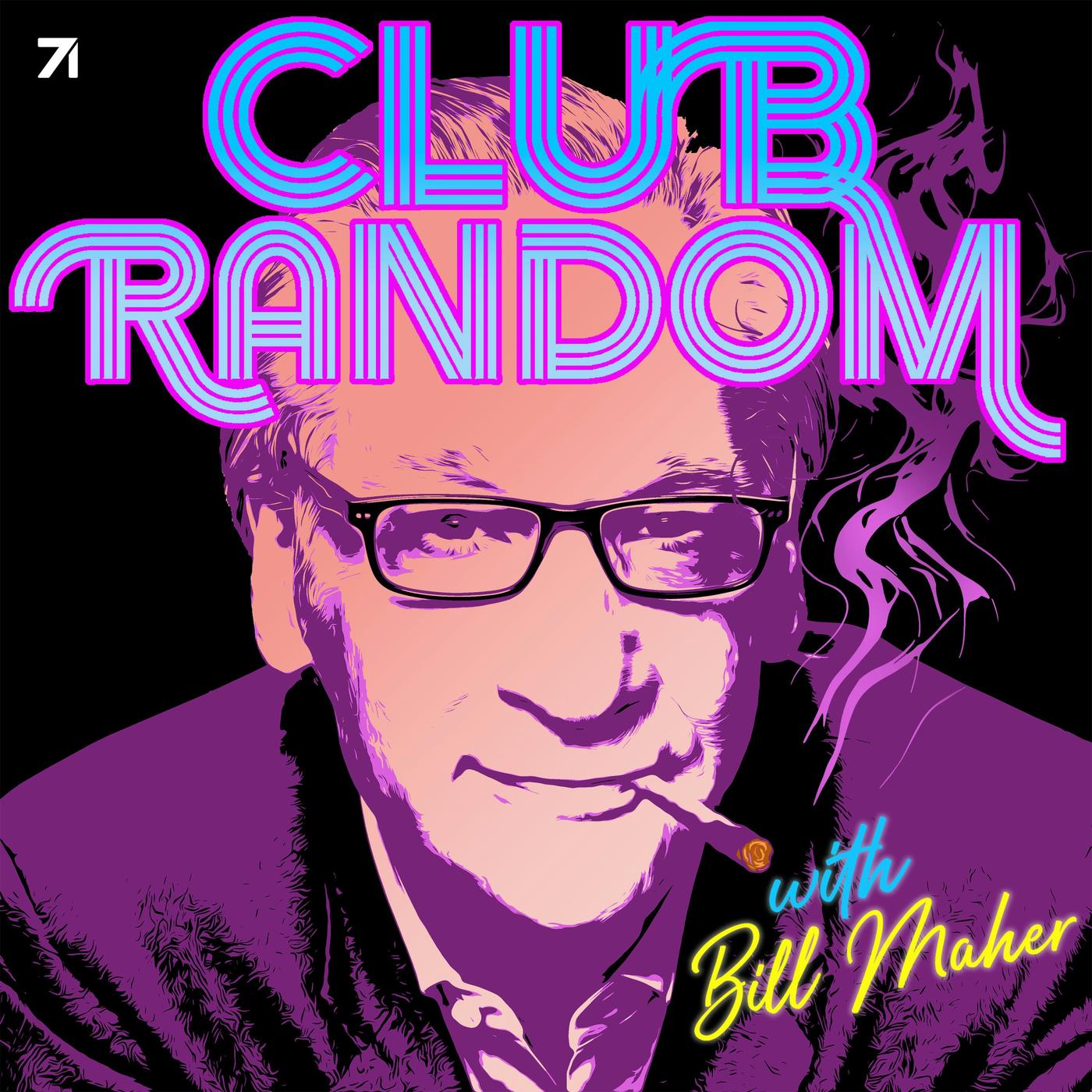 Club Random with Bill Maher - Rob Reiner | Club Random with Bill Maher ...