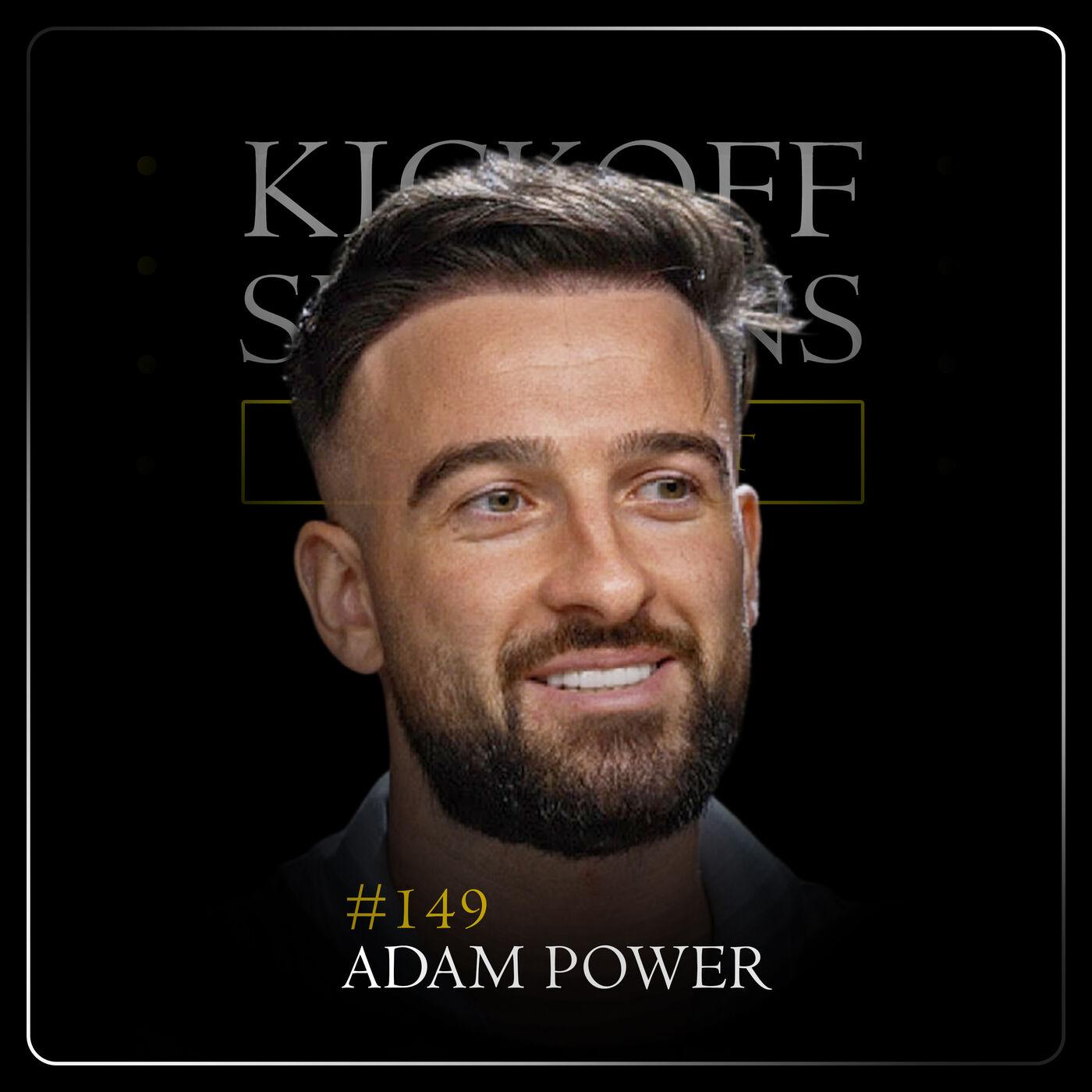 #149 Adam Power – The Reality of Going From Zero to Multimillion ...