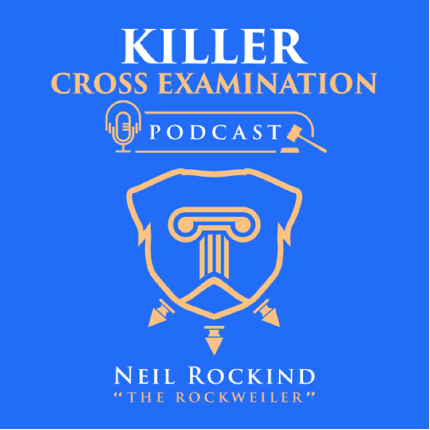 Jeffrey Lichtman Does Killer Cross - Part 2 - Killer Cross Examination ...