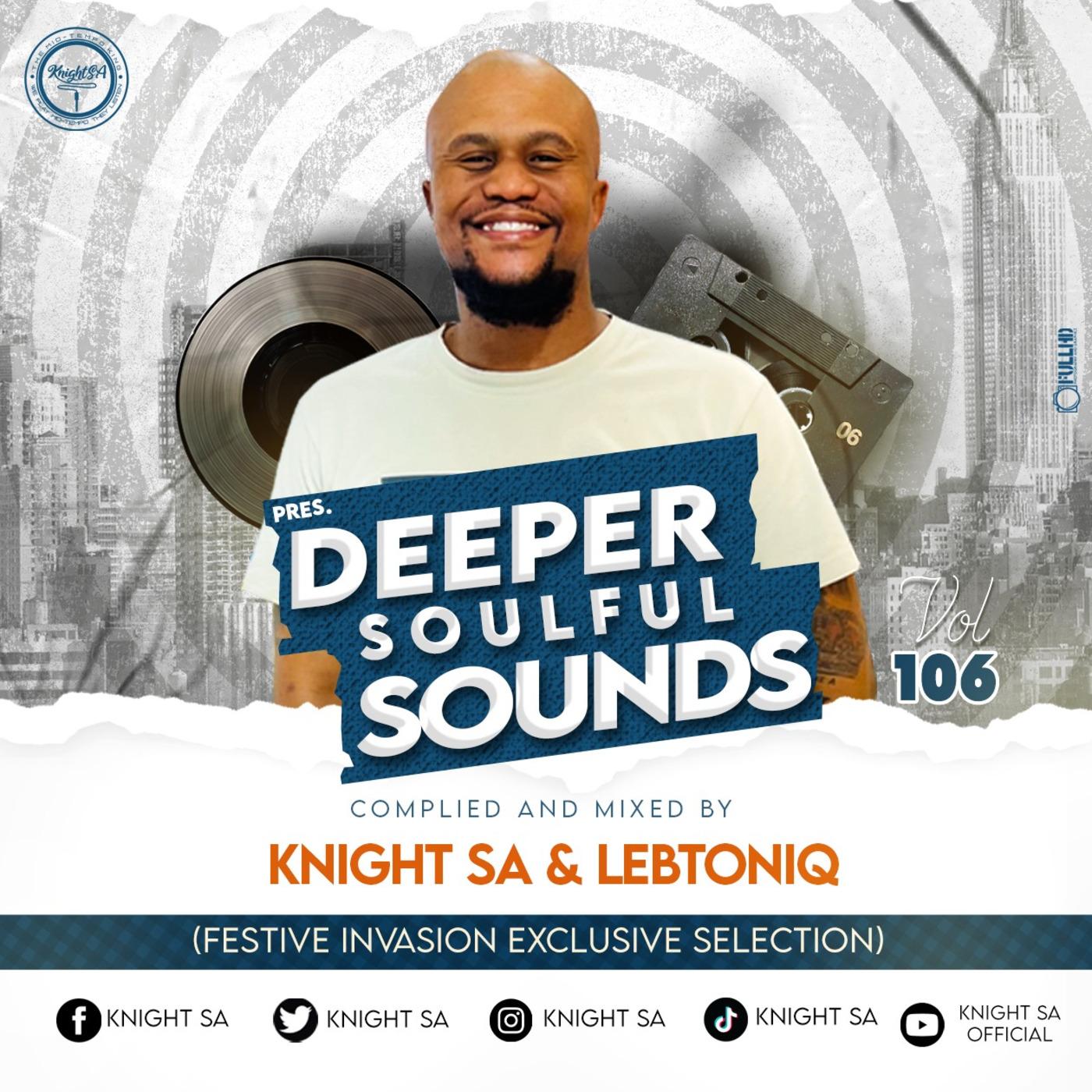 Knight SA & Deep Kay - Deeper Soulful Sounds Vol.104 (Knight SA-s ...