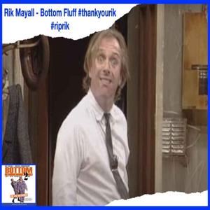 Rik Mayall - Bottom Fluff #thankyouRik #riprik - Know Your Wrestling ...