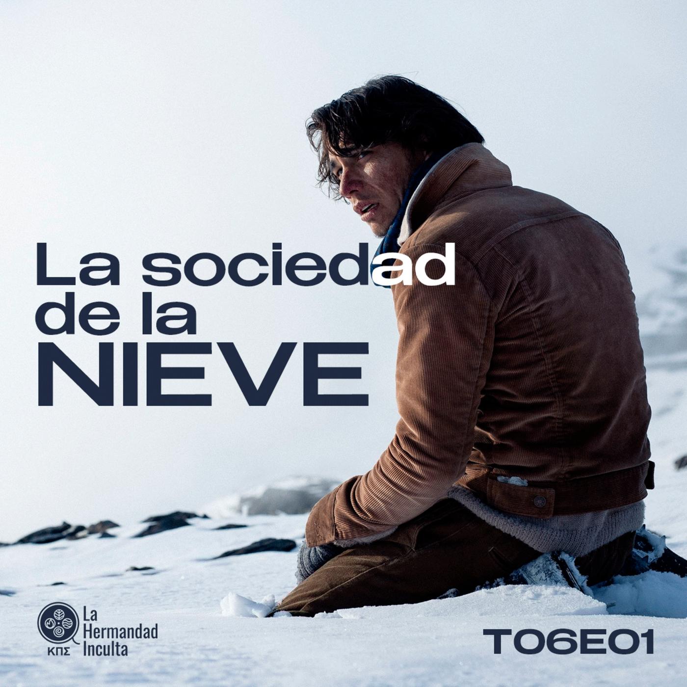 El IMPACTO de la SOCIEDAD DE LA NIEVE en el cine latino | LHI T06E01 ...
