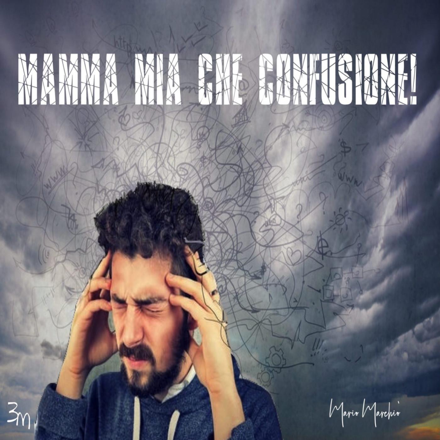 Mamma mia che confusione! - La Restaurazione della Grazia (podcast ...