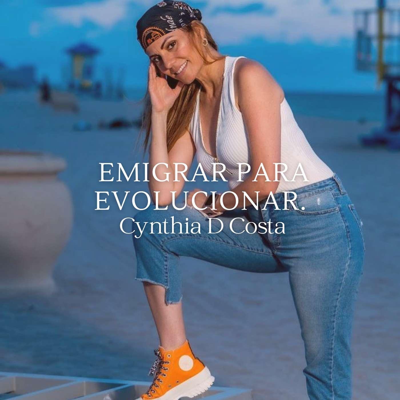 Cynthia D Costa: Emigrar para evolucionar. - La Vida Sin Censura ...