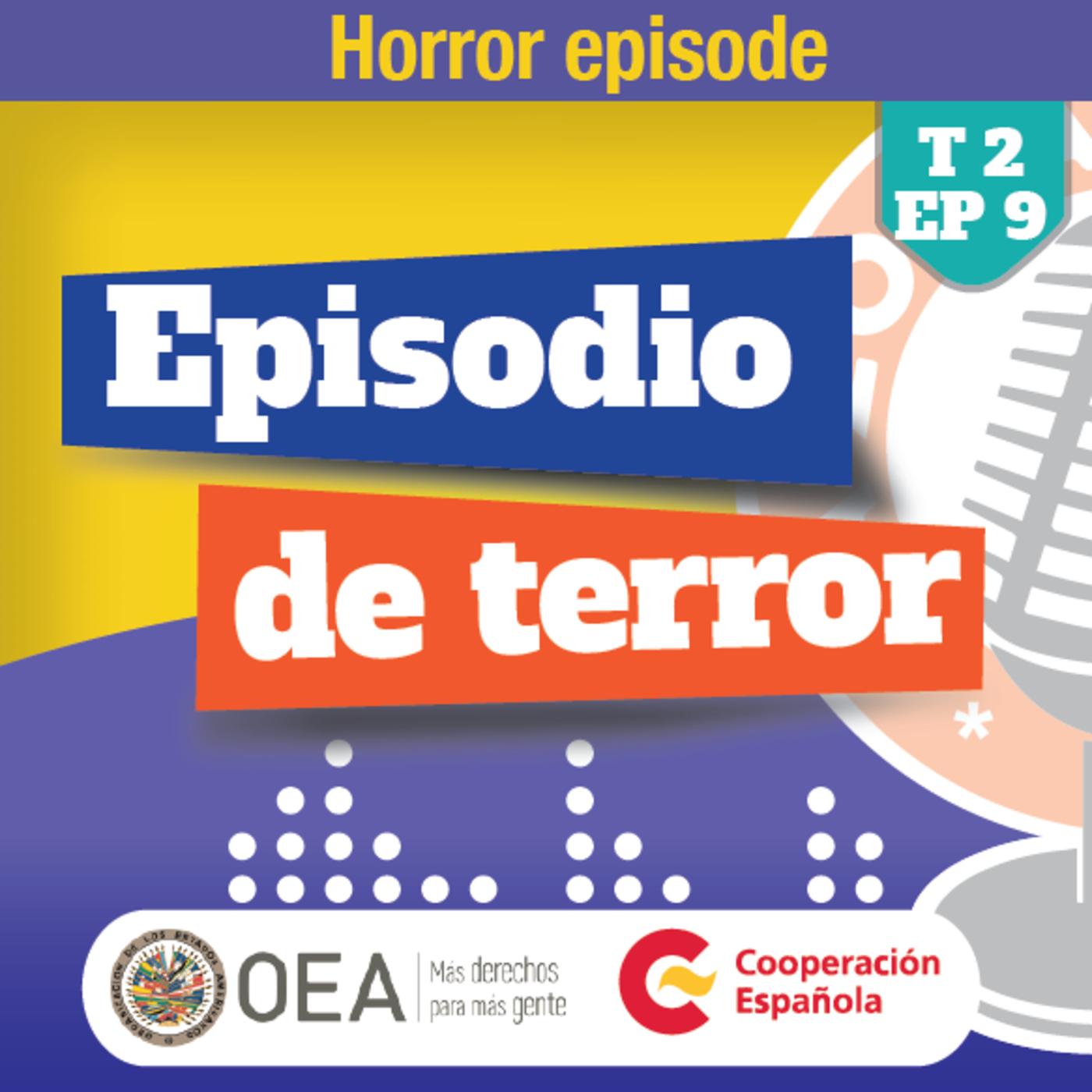 T2 #Ep9 🧟 Leyendas de terror de la Zona de Adyacencia 😱 | 🧟 Horror ...