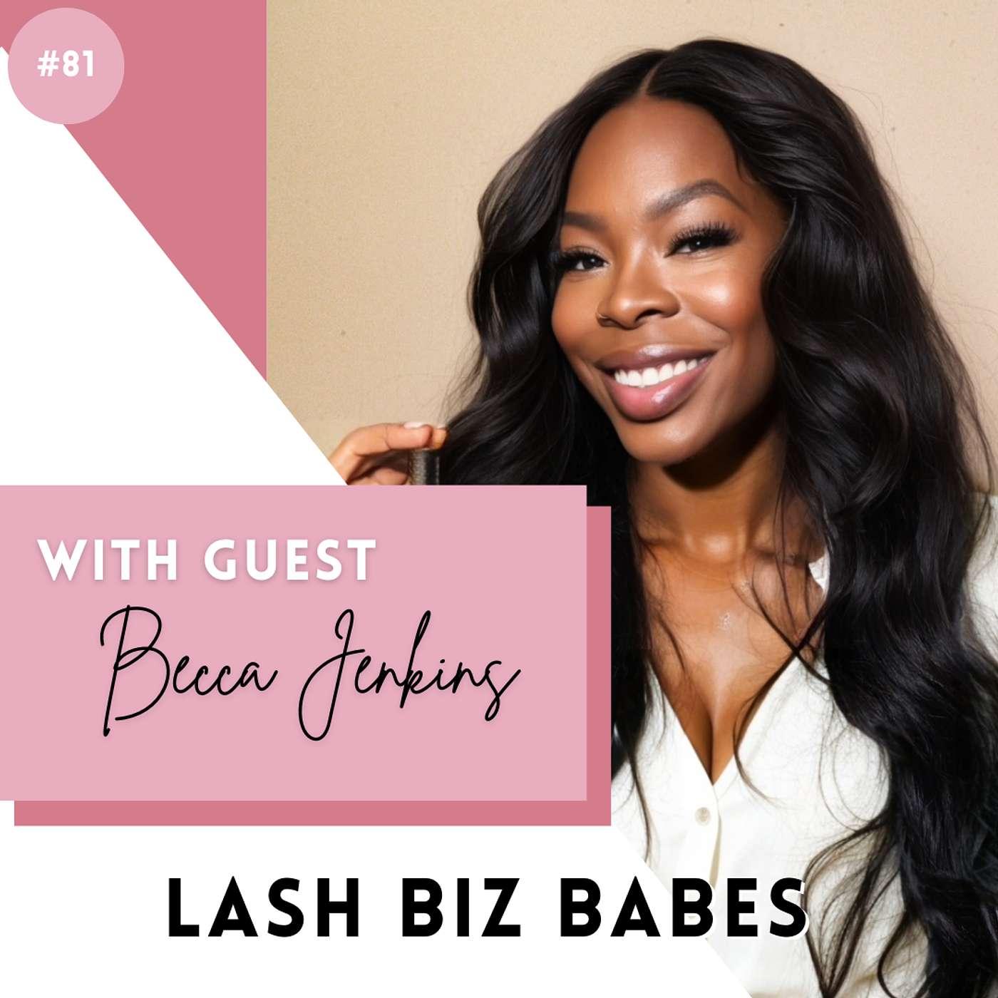 81: What to Focus on in 2025 to Grow Your Lash Business and a Loyal ...