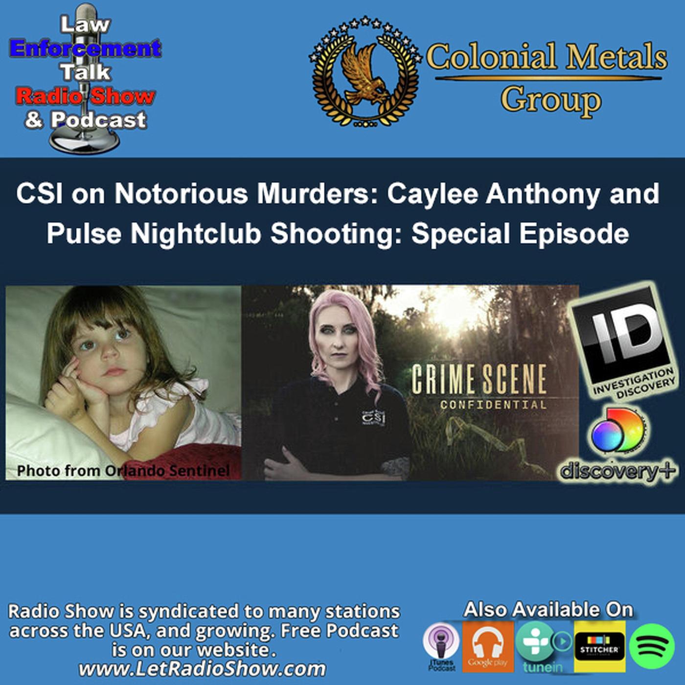 CSI on Notorious Murders Caylee Anthony - Law Enforcement Talk: True ...