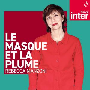Le masque et la plume 25.01.2026 - Le masque et la plume (podcast ...