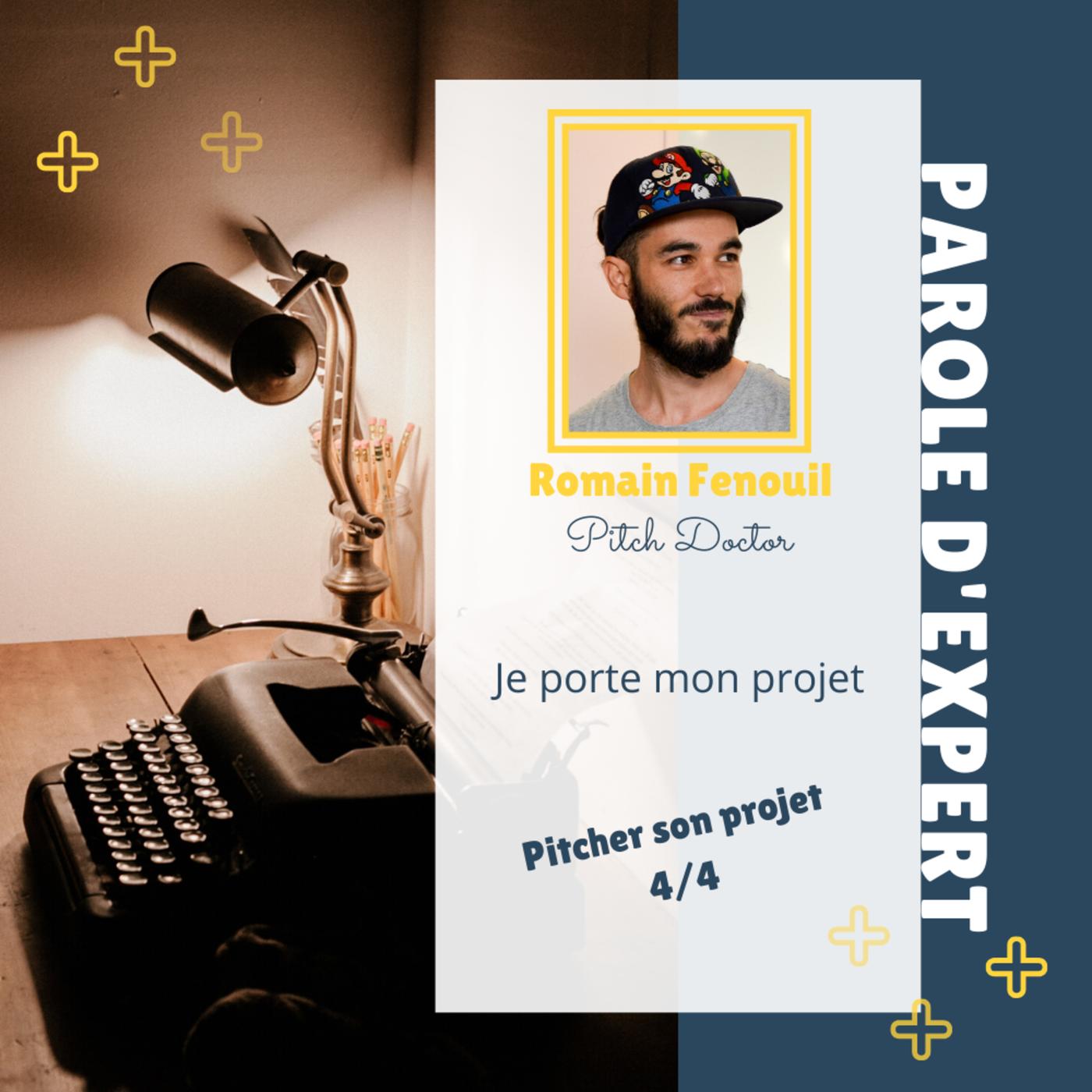 Parole d'expert 2.3 - Romain Fenouil : Porter son discours à l'oral ...