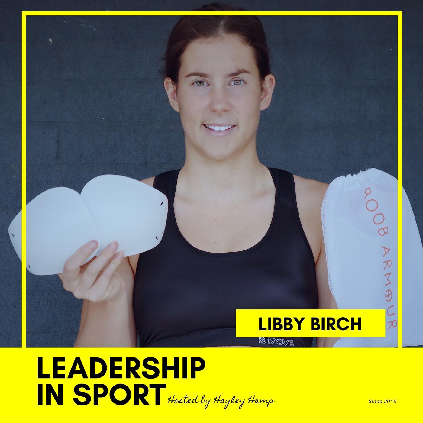 Libby Birch - AFLW athlete and Boob Armour ambassador | Listen Notes