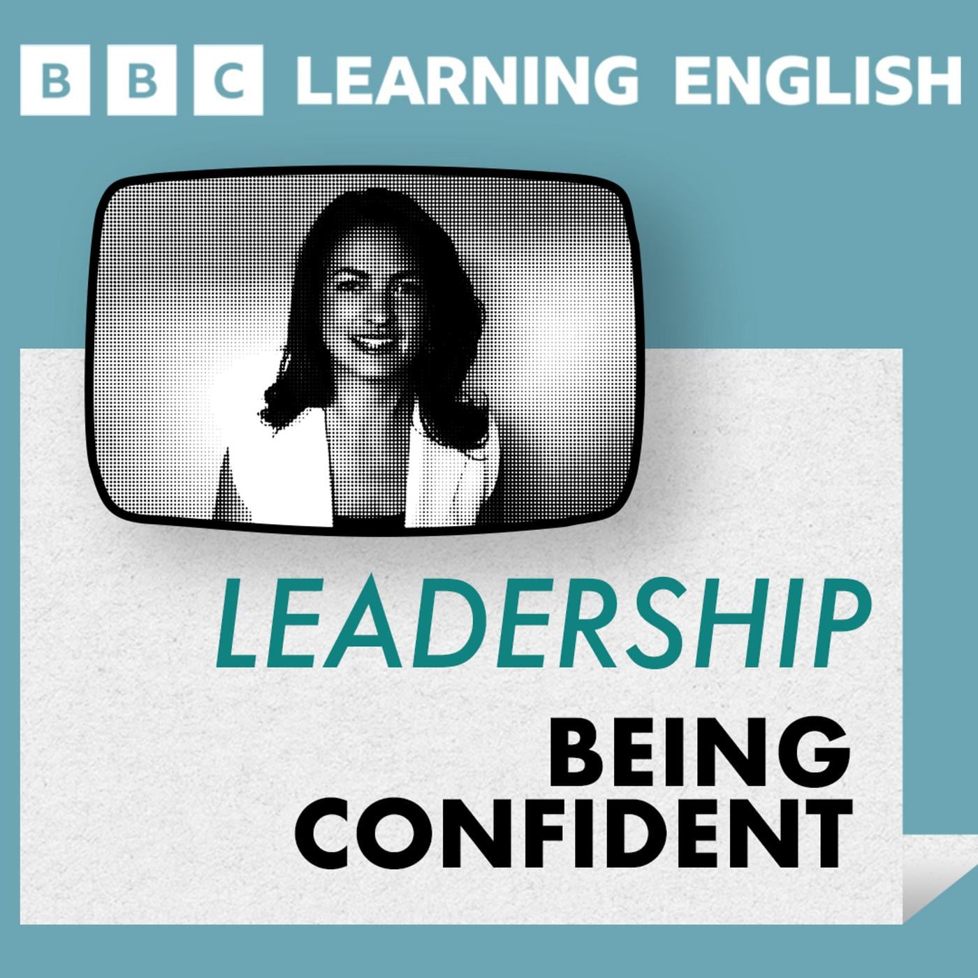 Leadership: Working together - Learning English For Work (podcast ...