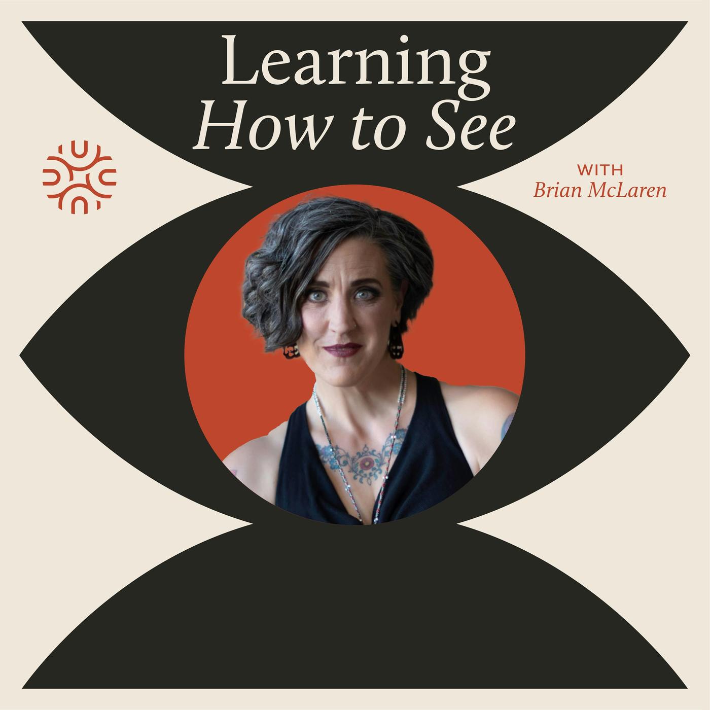 Seeing Grace-fully with Rev. Nadia Bolz Weber - Learning How to See ...