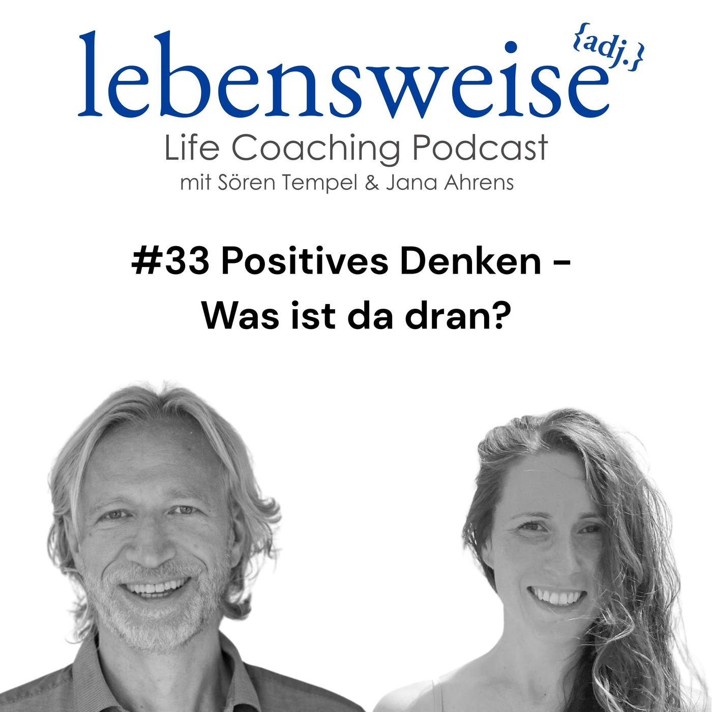 #32 Positives Denken - Was ist da dran? - lebensweise {adj} - Der ...
