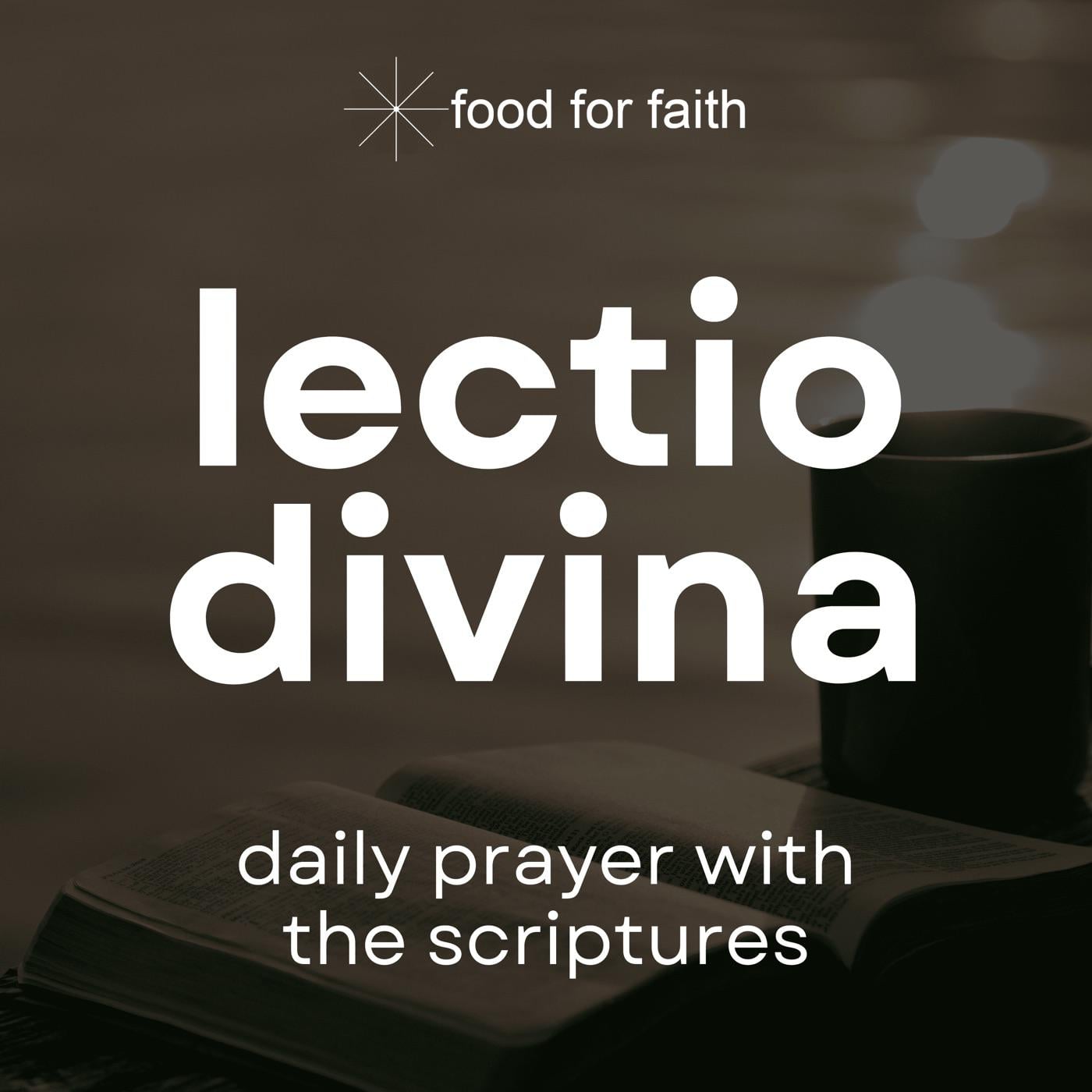 Thursday 20 February 2025 - Lectio Divina (podcast) | Listen Notes