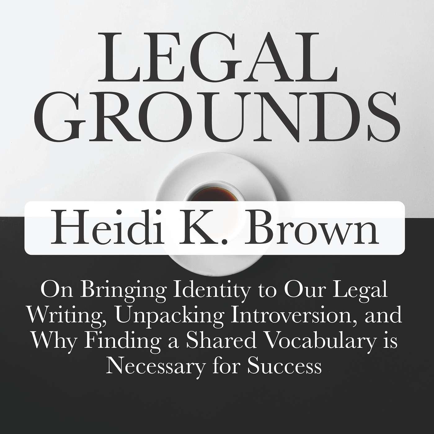 Legal Grounds | Brian Glass on Building a Life Before Building a Firm ...