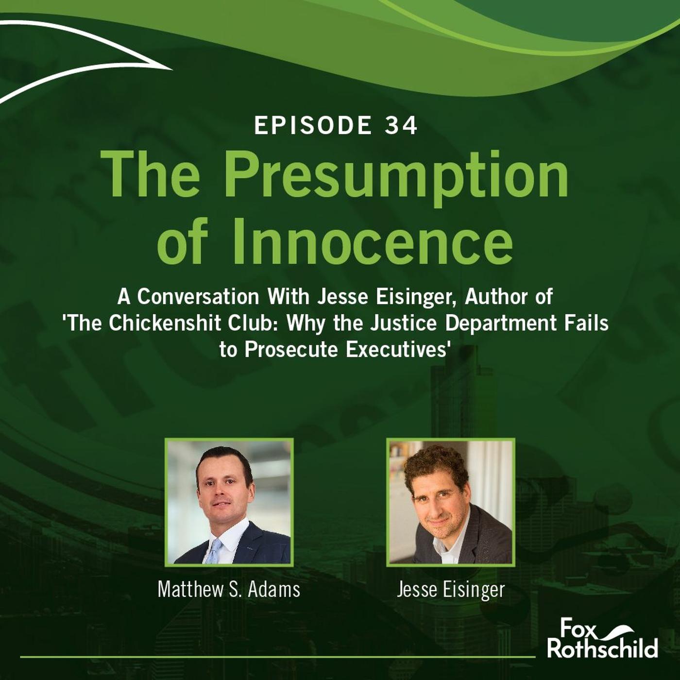 The Presumption of Innocence - Episode 34 - Legal Listening: The Fox Rothschild LLP Podcast ...