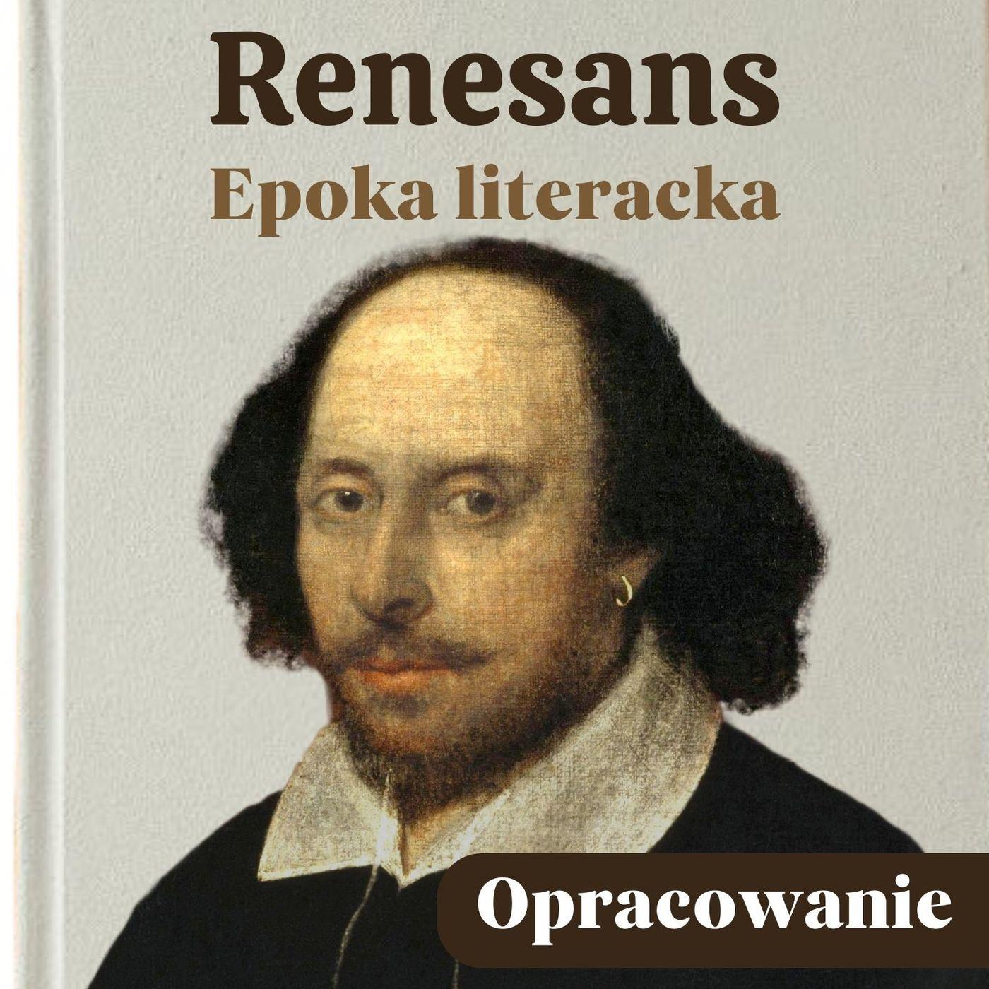 Renesans. Epoki literackie - Cechy, twórcy i najważniejsze dzieła ...