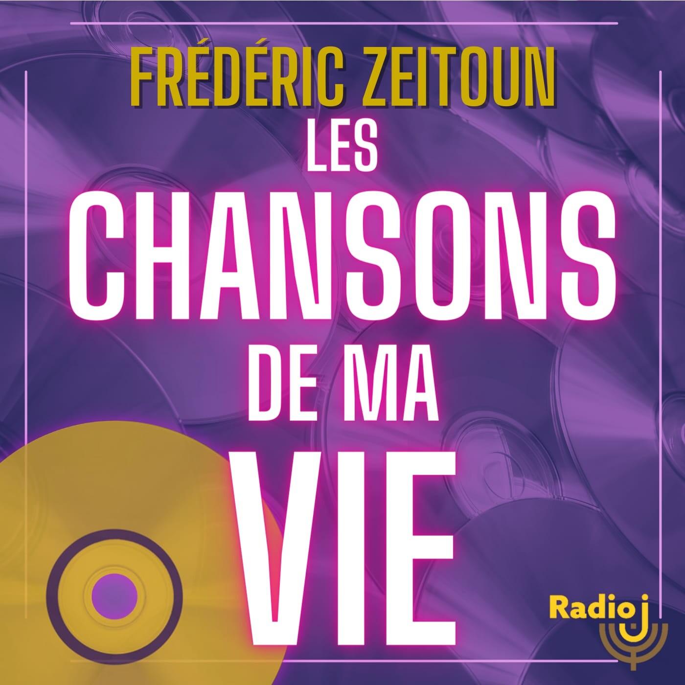 Marc Serrone – Les chansons de ma vie, Frédéric Zeitoun | Listen Notes