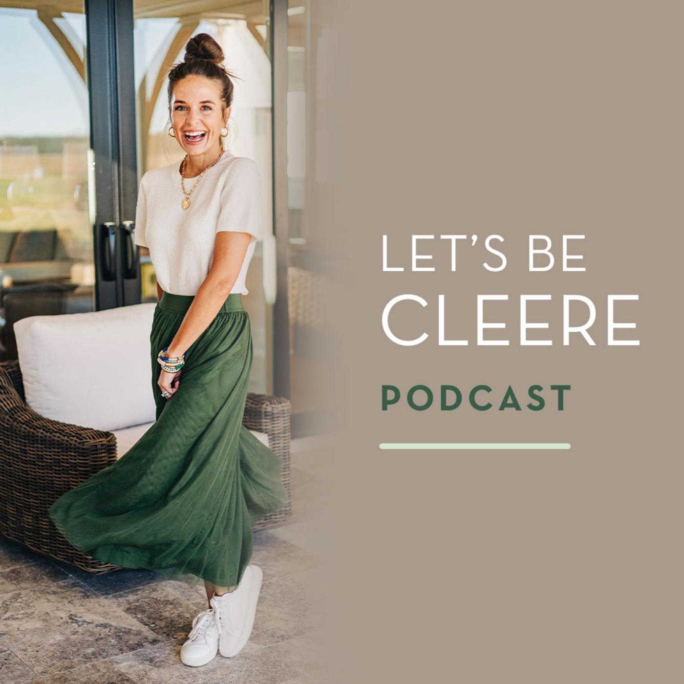 Let's Be Cleere (podcast) - Cleere | Listen Notes