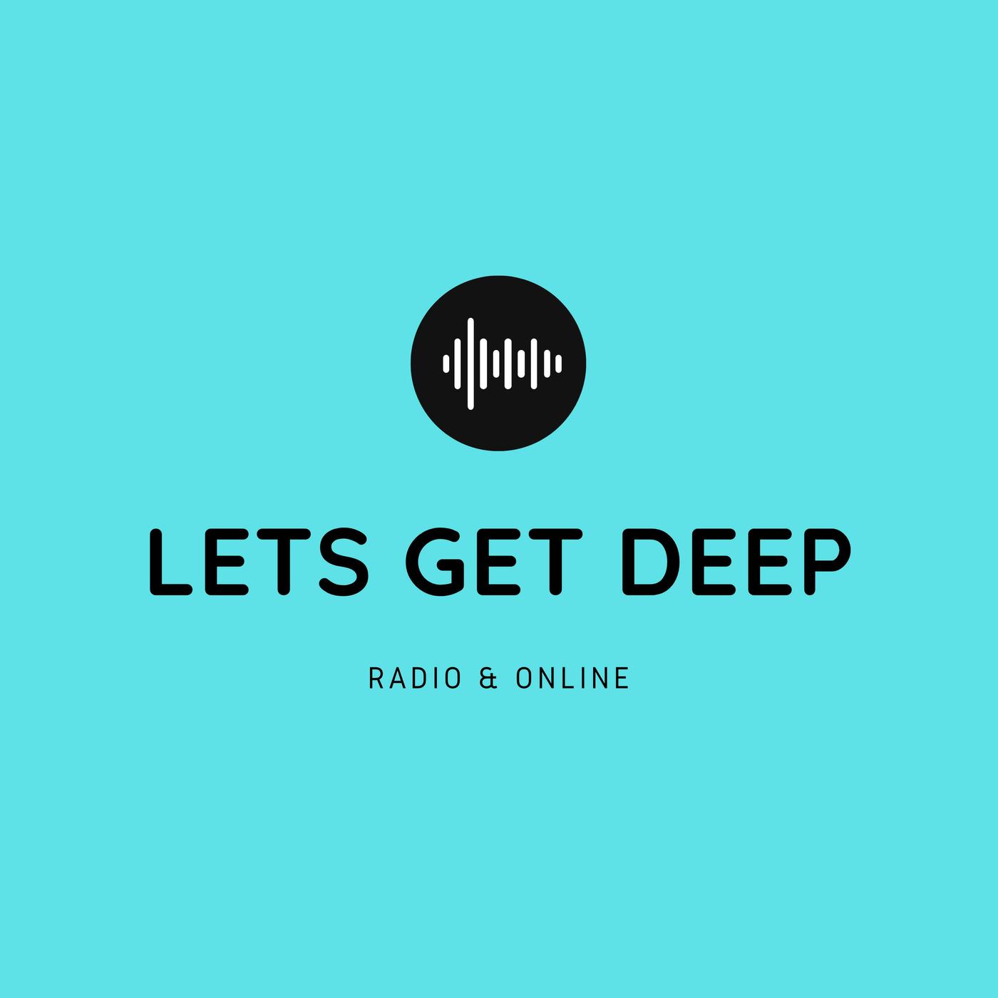 Lets Get Deep Radio 13th August featuring Rackett & Hayley Mast ...