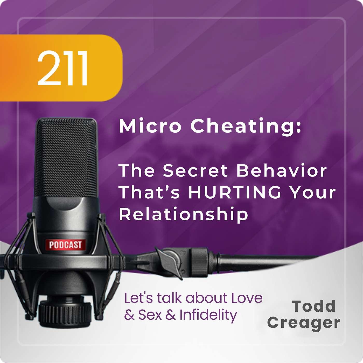 #213 | Does Micro Cheating Cause Major Relationship Problems? | Listen ...