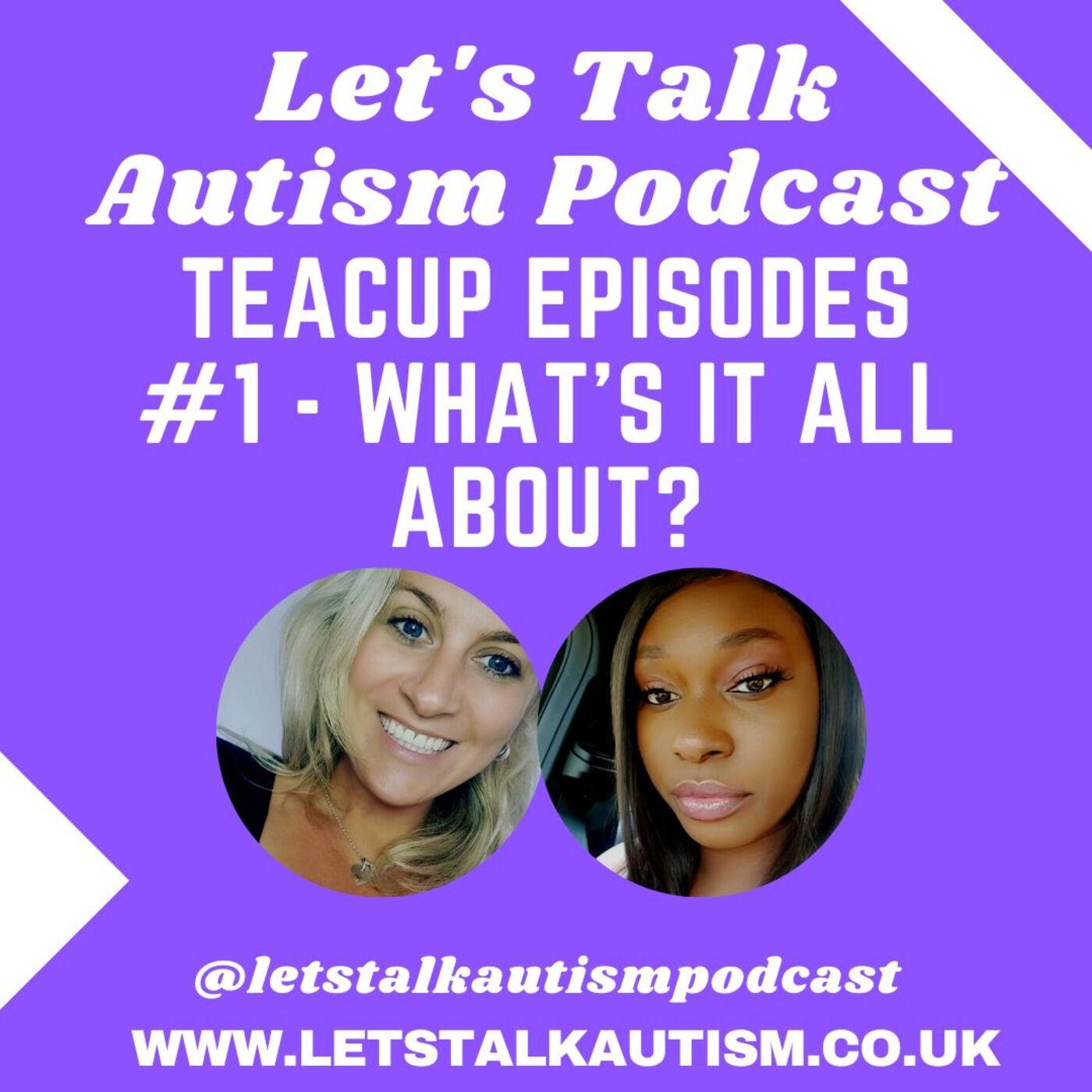 Teacup Episodes - Autism and Exercise #5 - Let's Talk Autism (podcast ...