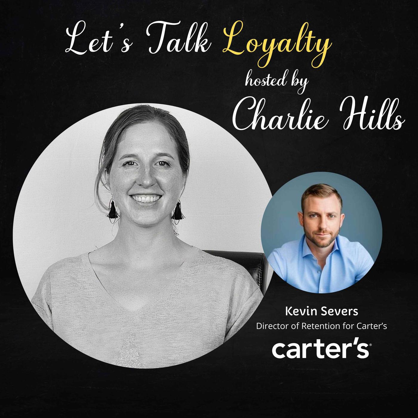 #548: Inside the Relaunched Carter’s Rewards Program with Kevin Severs ...