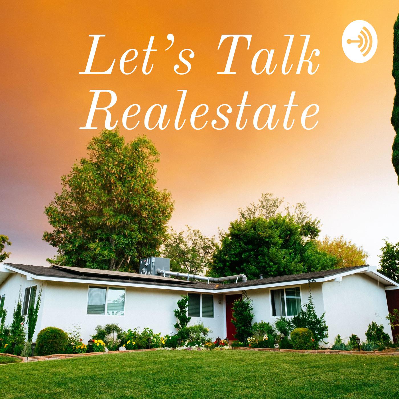 Let's Talk Realestate (podcast) - VVS_ Jay | Listen Notes