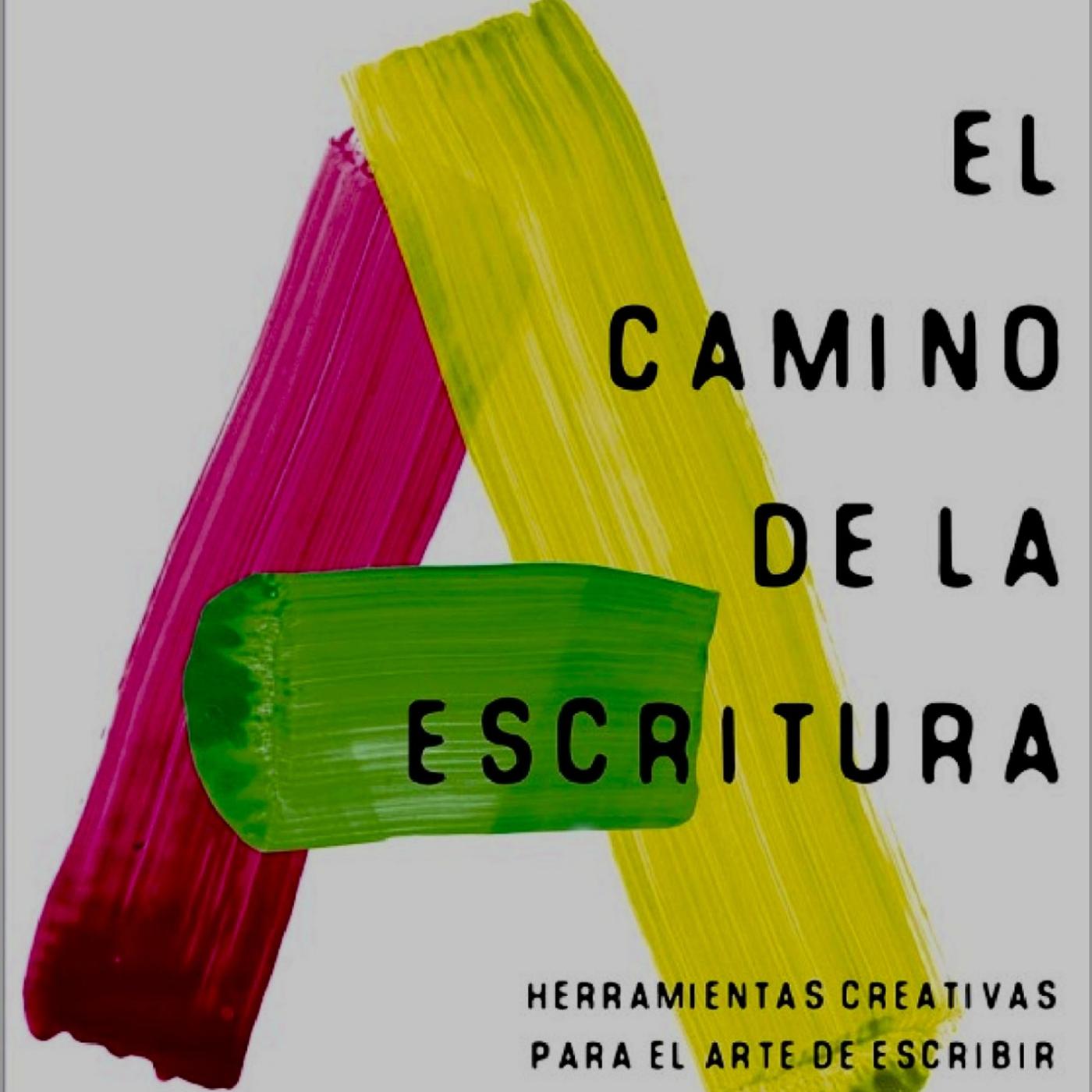 El camino de la escritura - Julia Cameron - #libroclaroscuro (podcast ...