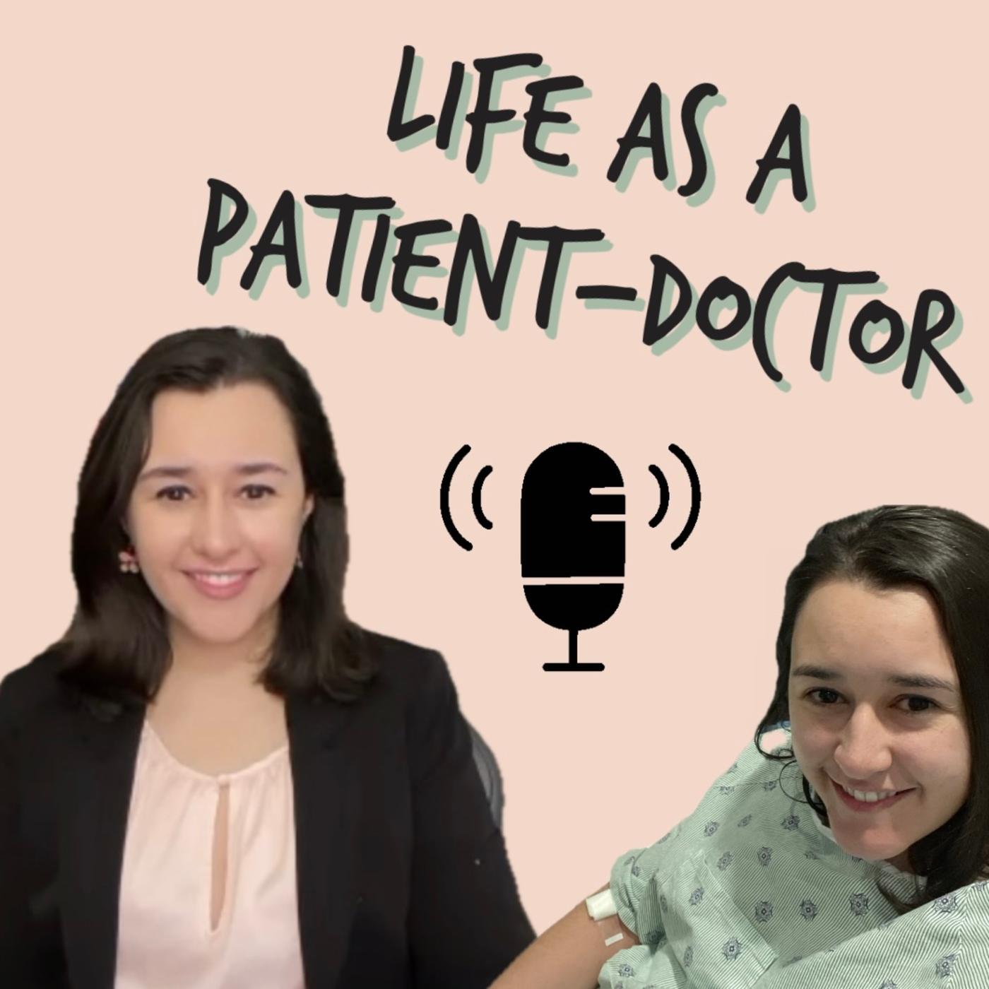 Life as a Patient Doctor Updated Introduction - Life as a Patient ...
