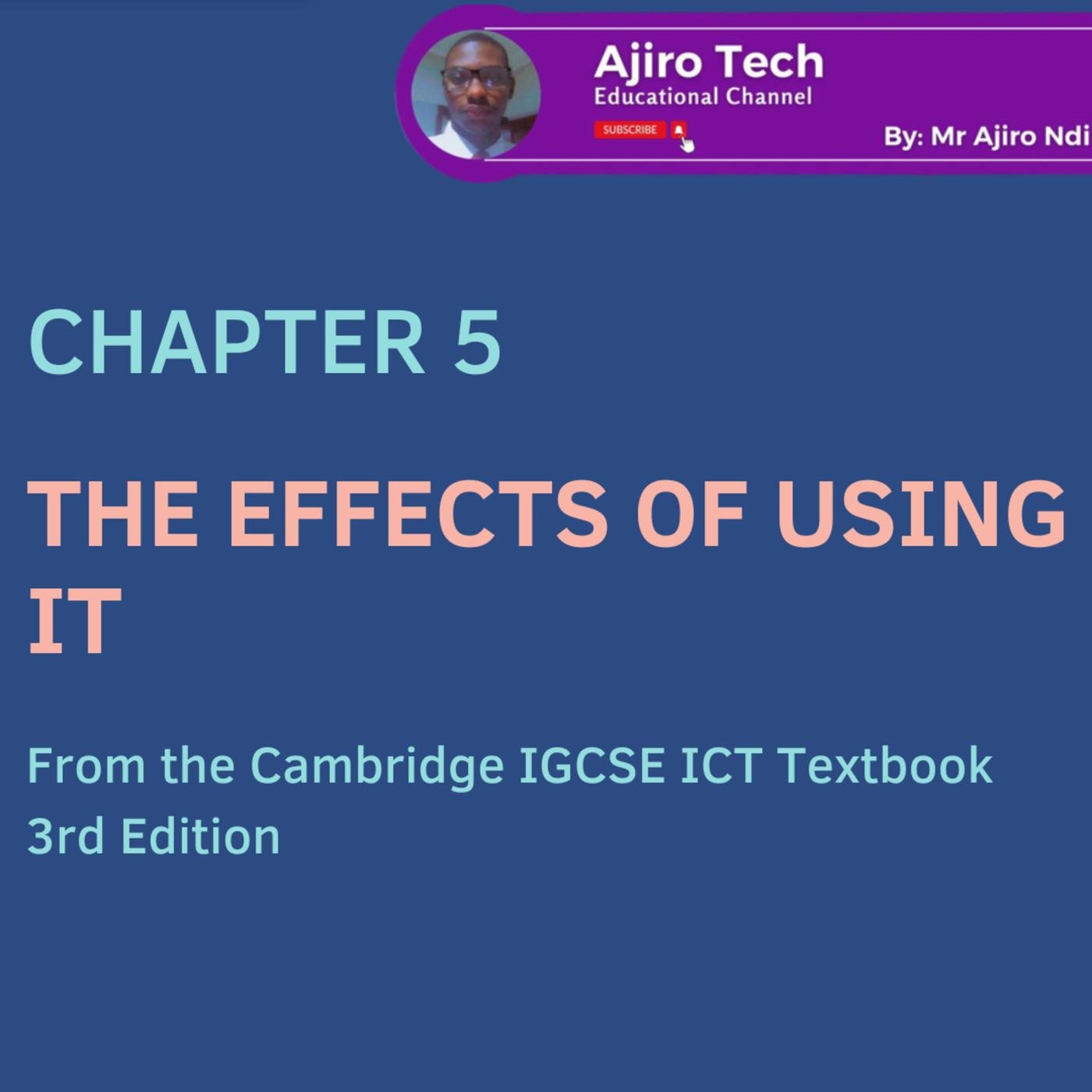 Igcse Ict Paper 1 Chapter 5 The Effects Of Using It Listen Notes