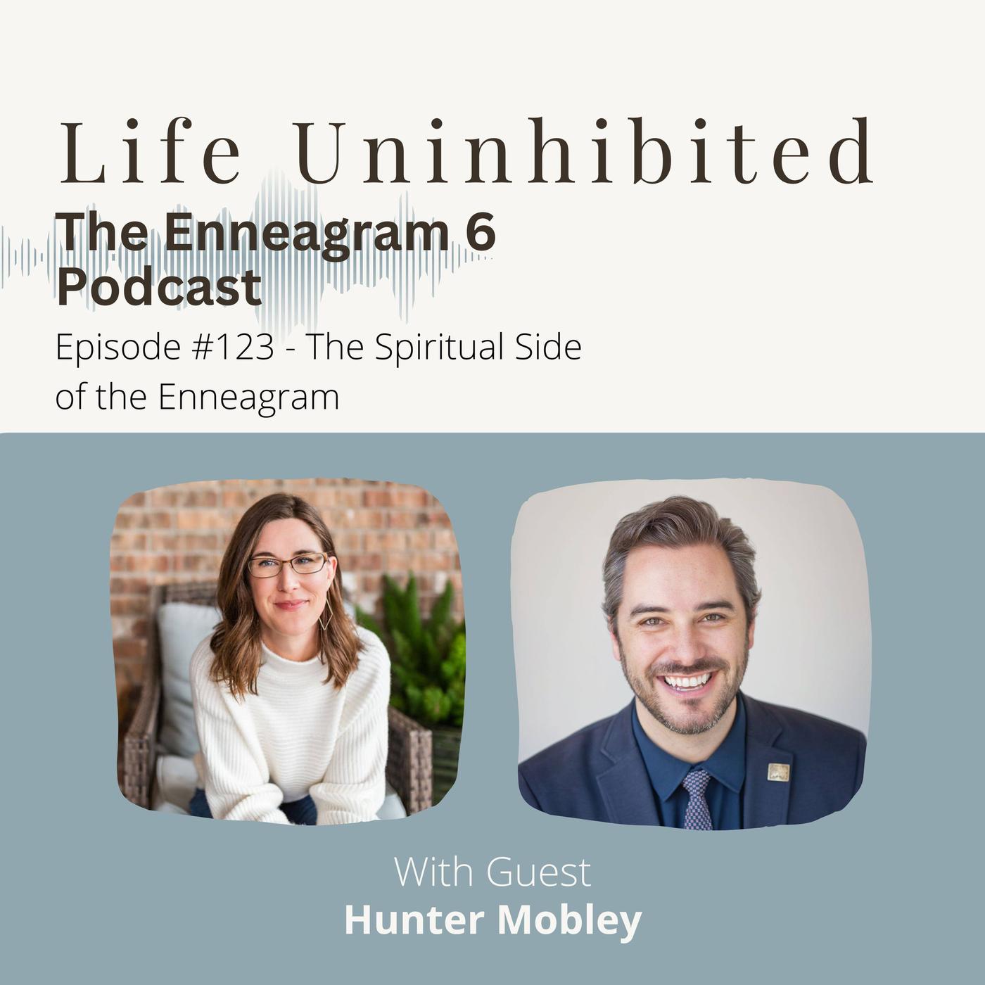 Episode #21 - An Exploration of Sixes and Anger - Life Uninhibited ...