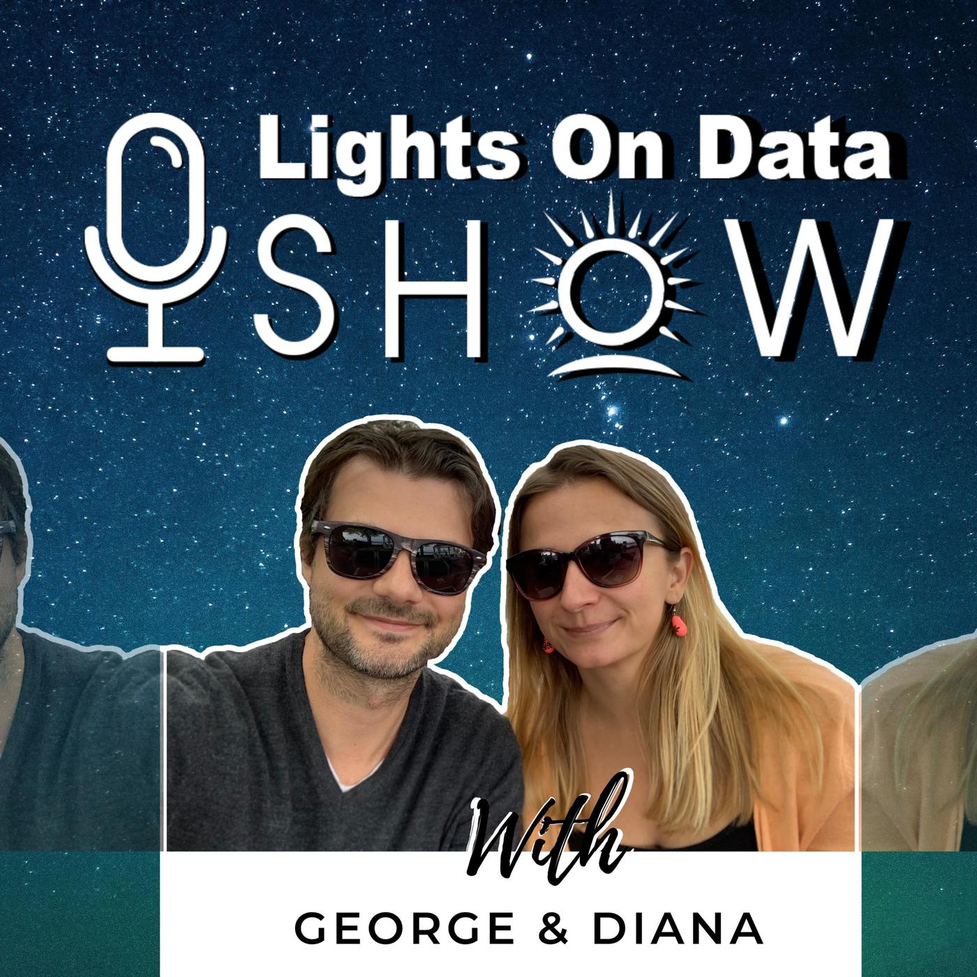 Lights On Data Show (podcast) - George Firican | Listen Notes