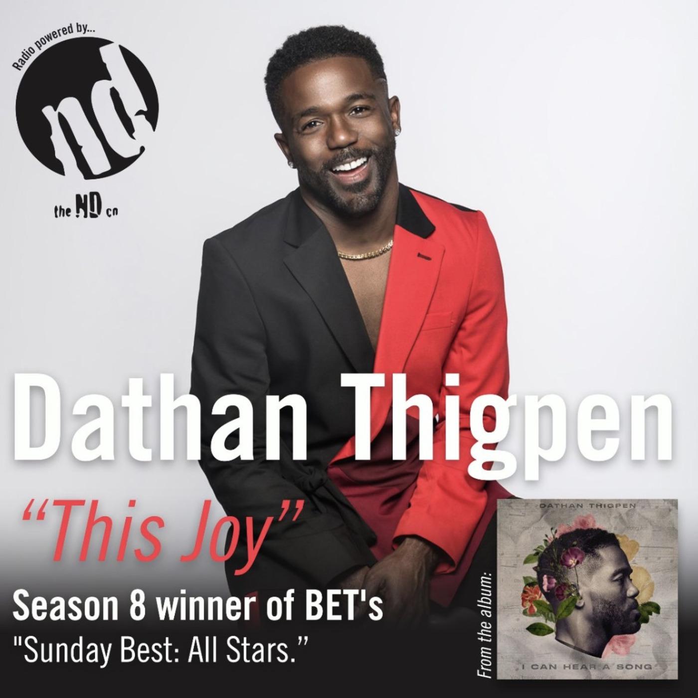 Episode 209: Dathan Thigpen-BET Sunday Best Allstar Season 8 Winner Is ...