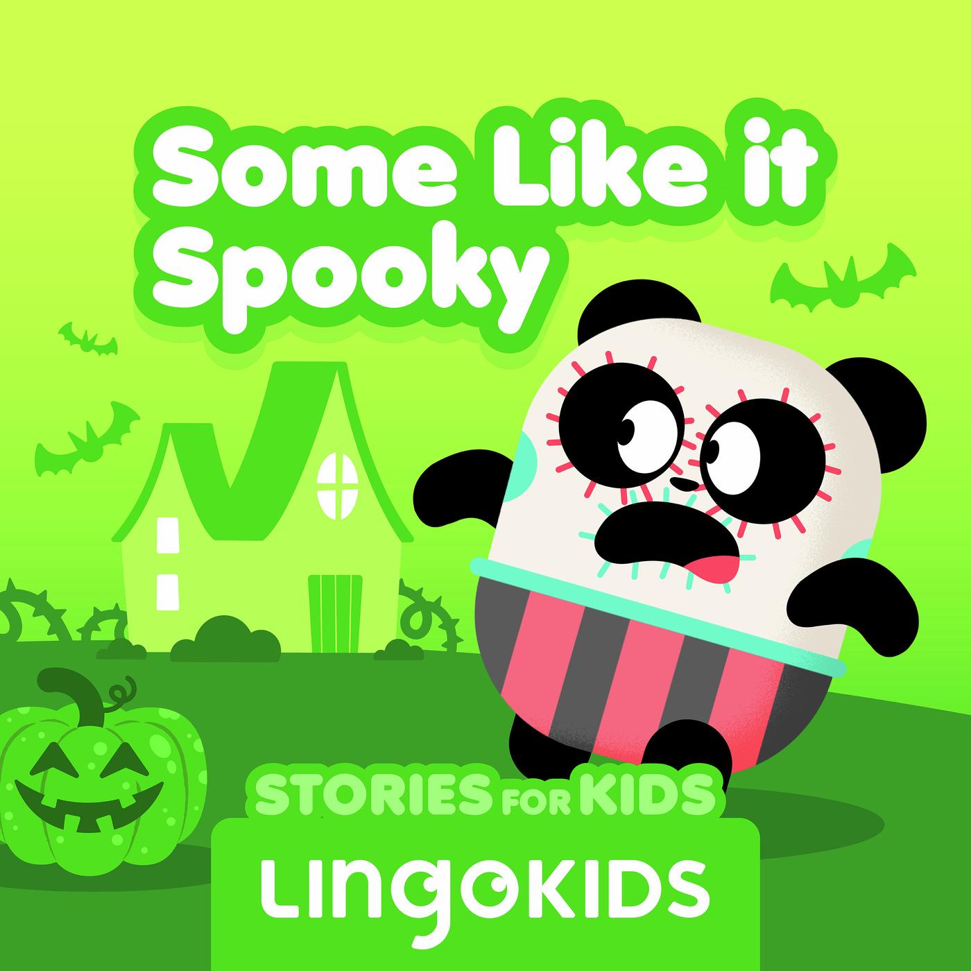Some Like it Spooky. Part 1 - Lingokids: Stories for Kids —Learn life ...