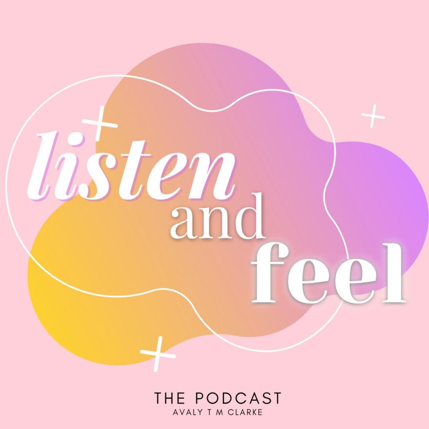 Welcome to Listen and Feel! - Listen and Feel (podcast) | Listen Notes