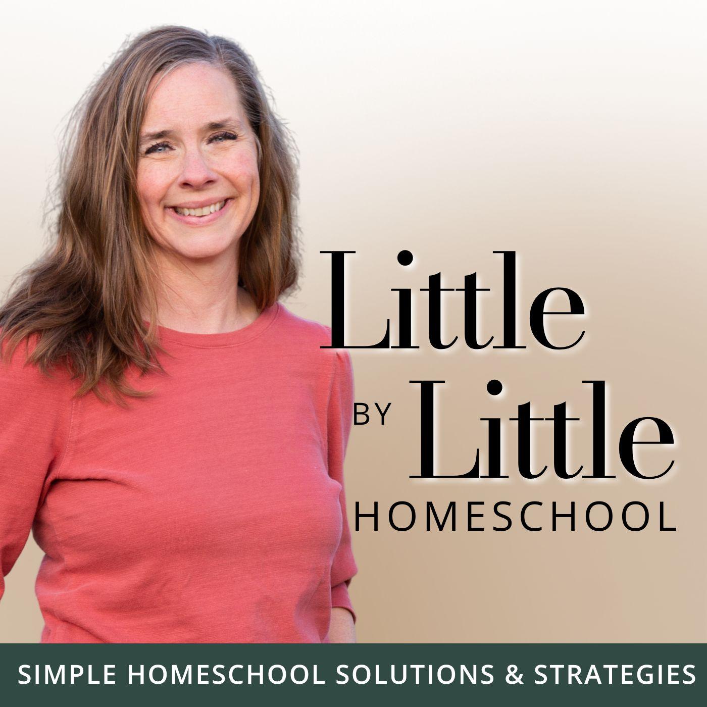 Little by Little Homeschool - Christian Homeschool, Homeschooling, Motherhood, Homemaking ...