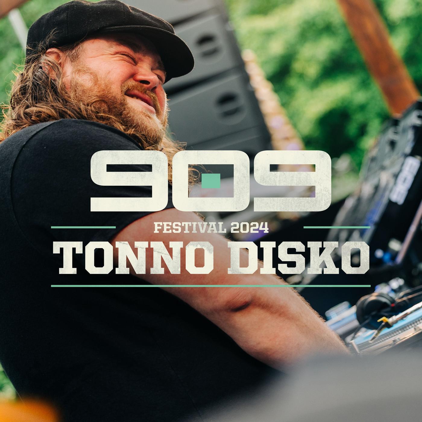 TONNO DISKO 909 FESTIVAL 2024 - Live from 909 Festival (podcast ...