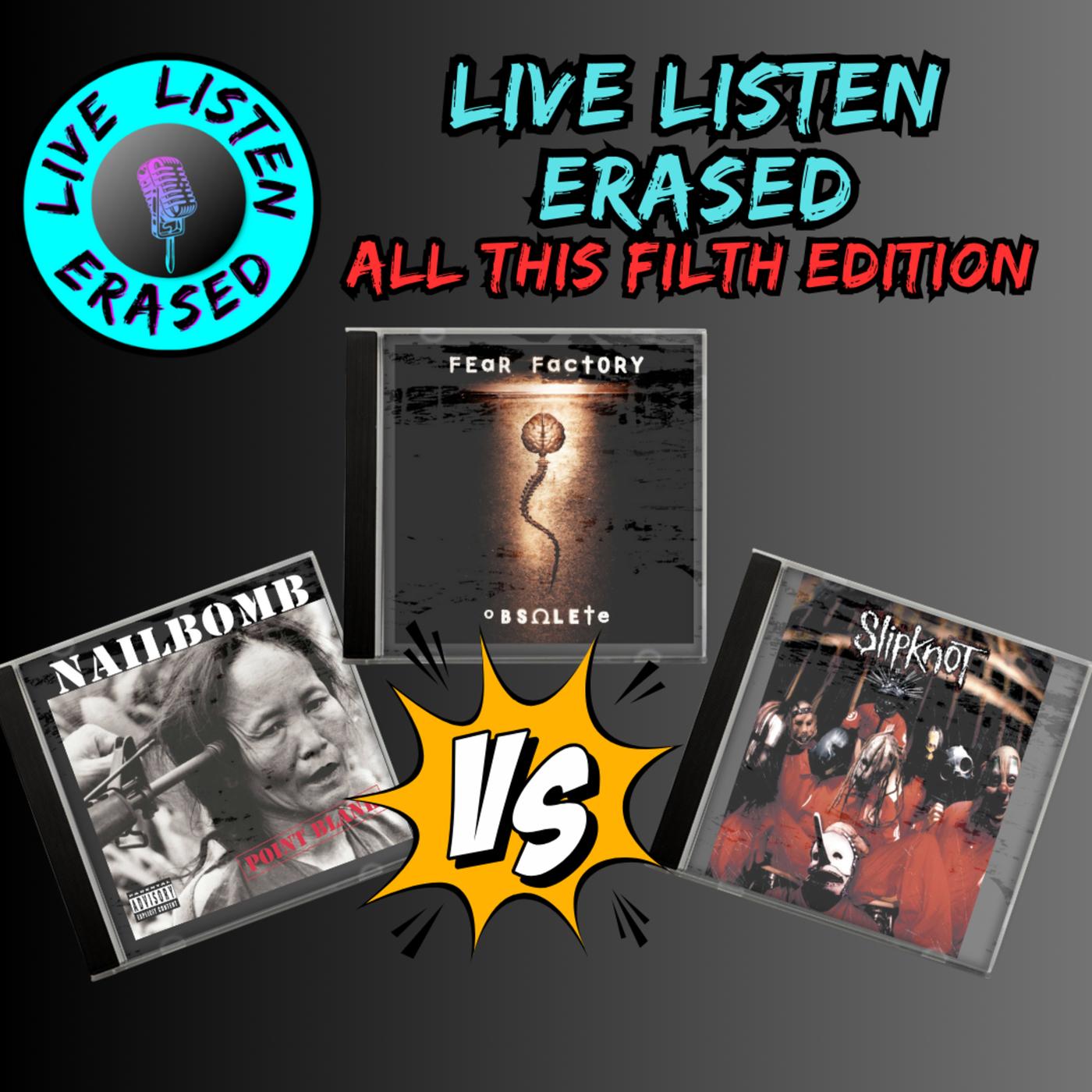 Live Listen Erased Game Feat. All This Filth || LLE Episode 10 | Listen ...