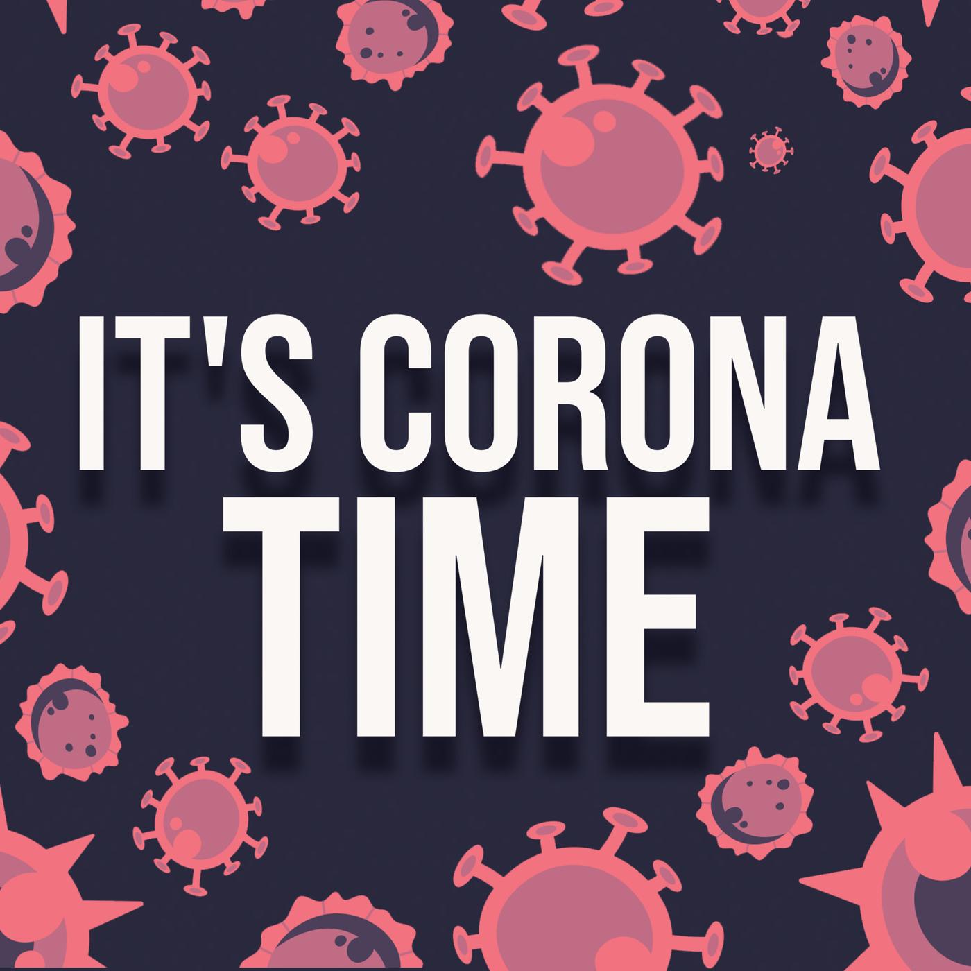 IT'S CORONA TIME: ¿ARMA BIOLÓGICA? #24 - Lo Que Nadie Te Dijo (podcast ...