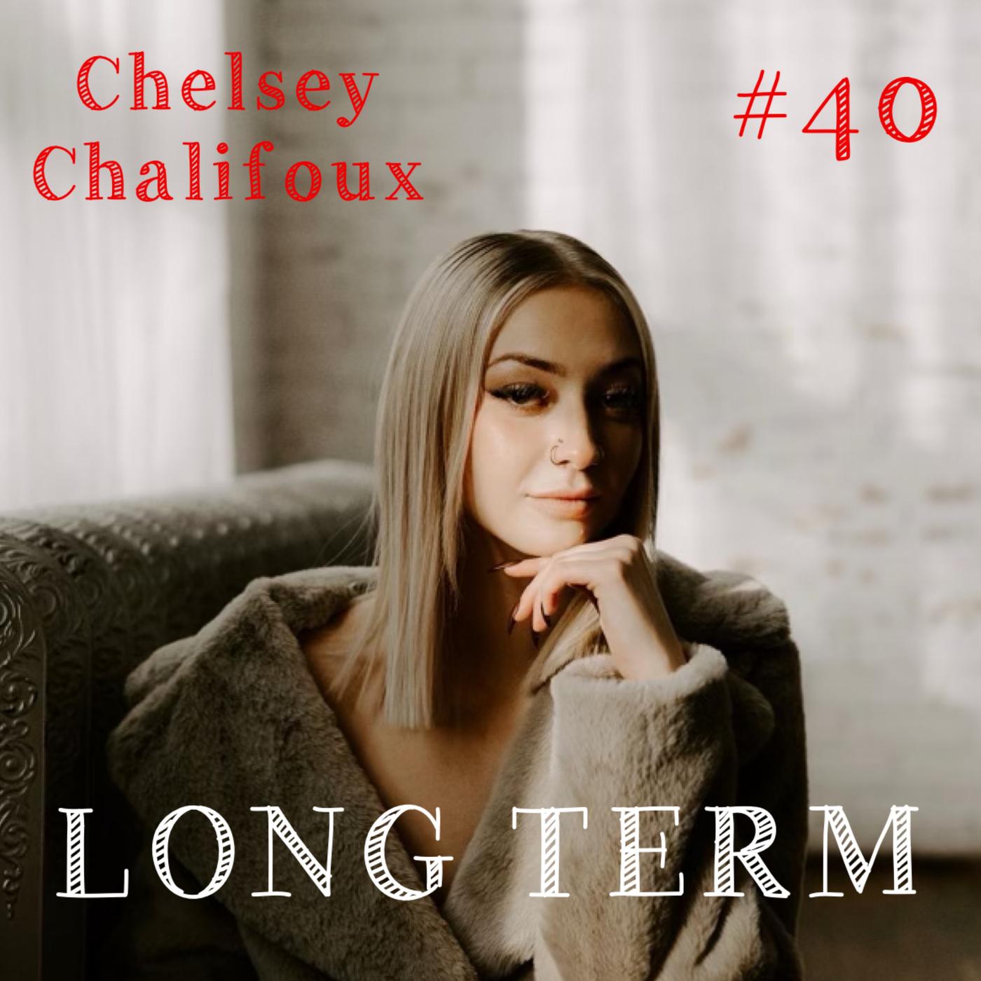 #40 - Chelsey Chalifoux: Setting Boundaries, Reassurance & Highlighting ...