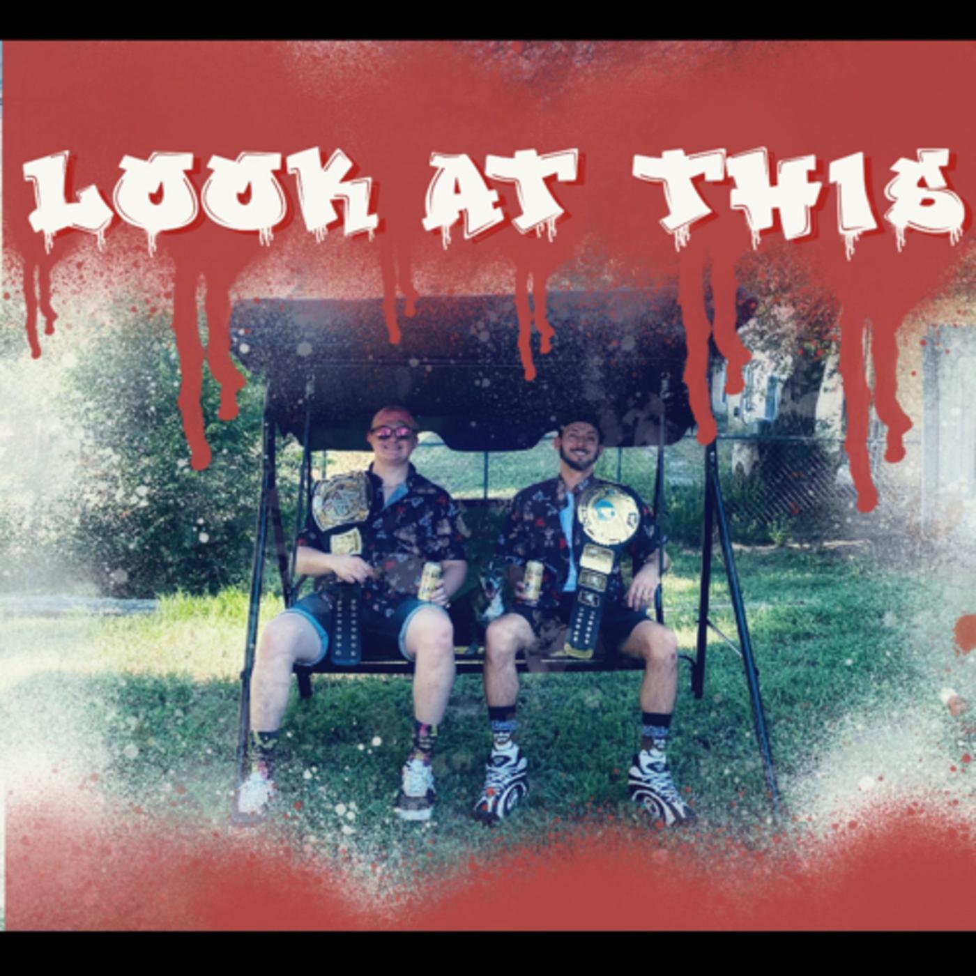 Ep 27: Shane Gillis-Alexander - Look at This! (podcast) | Listen Notes