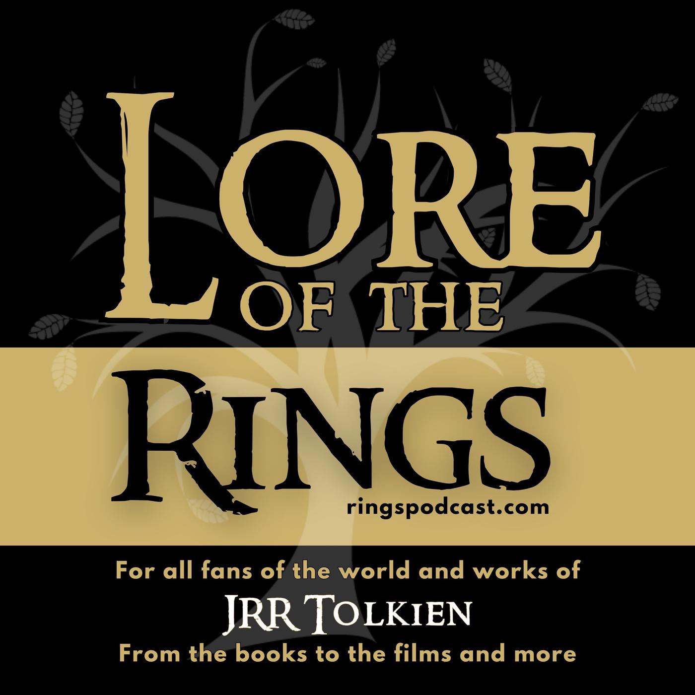 118: Battles and Bonds: Exploring “The Clouds Burst” from JRR Tolkien’s ...