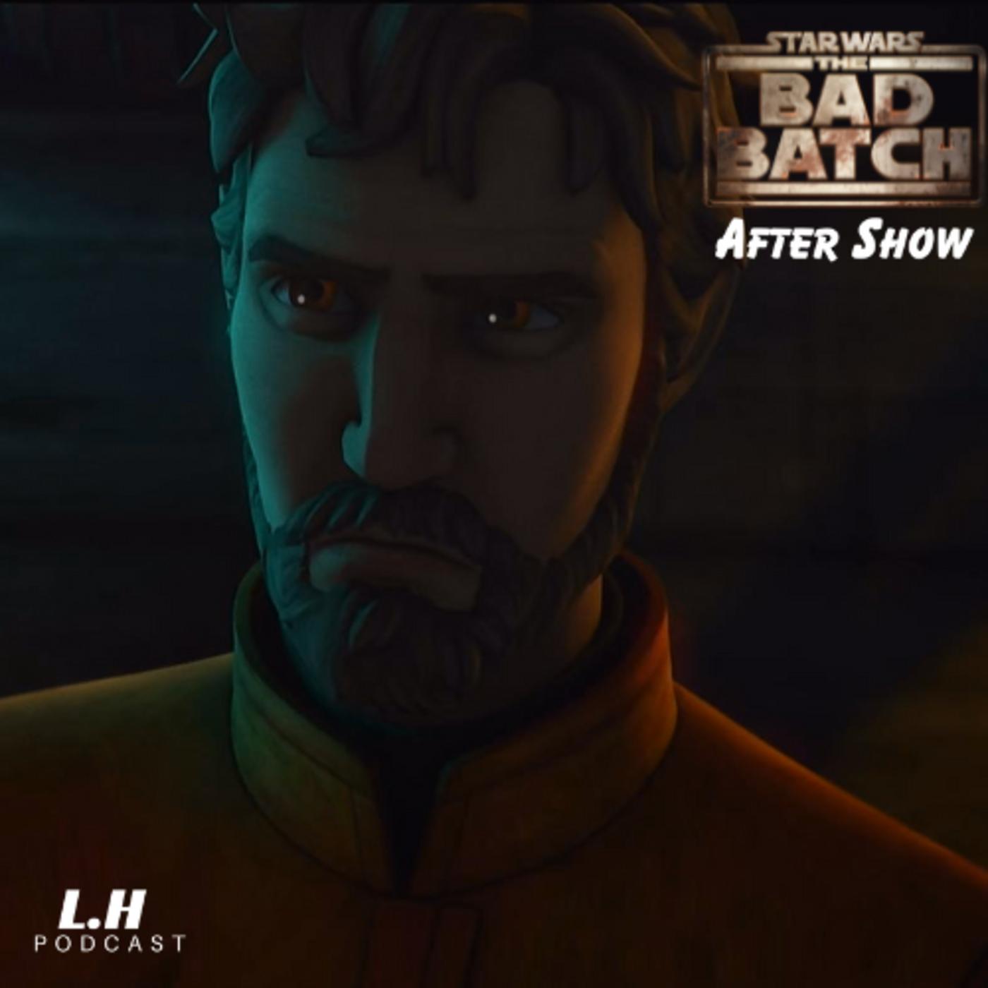 THE BAD BATCH After Show: Season 3 Episode 12 - Lost Hyperspace: Star ...