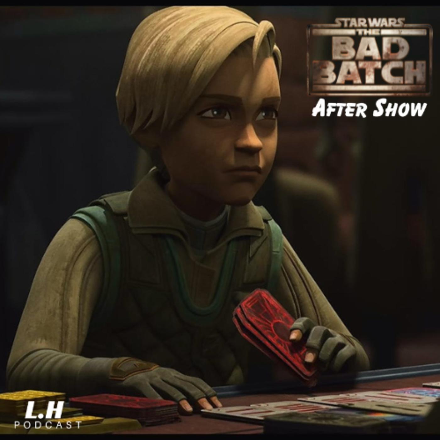 THE BAD BATCH After Show: Season 3 Episode 12 - Lost Hyperspace: Star ...