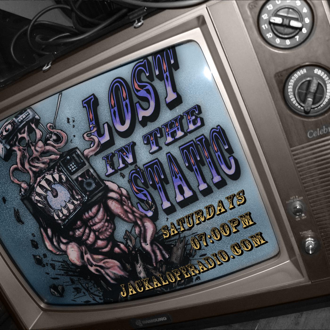 Lost in the Static (podcast) - Jackalope Radio | Listen Notes