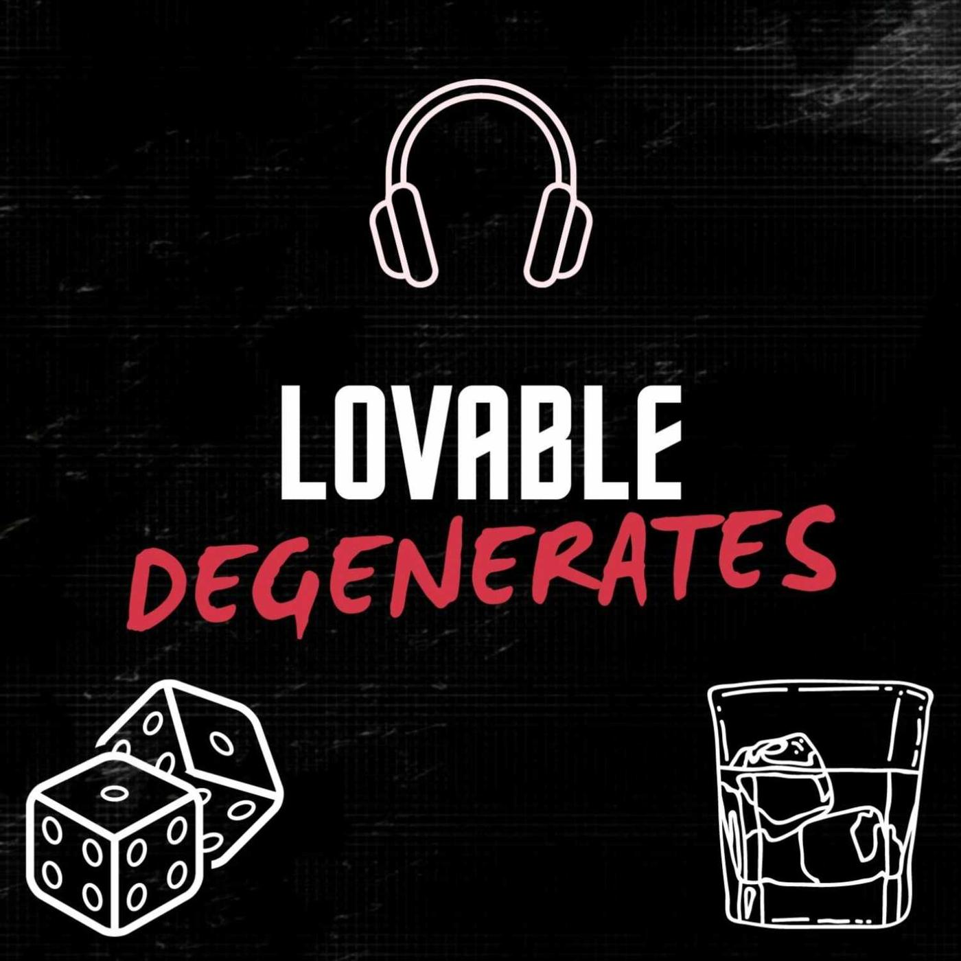 Lovable Degenerates (podcast) - Boourns | Listen Notes