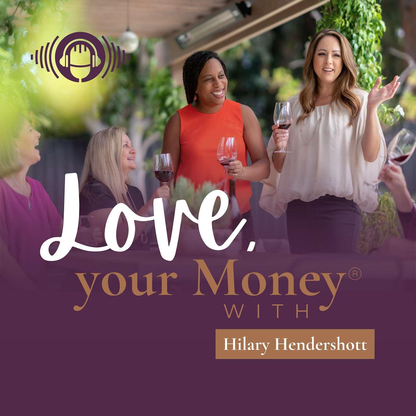 Love, your Money - Wealth, Money, and Financial Advisor for Women ...